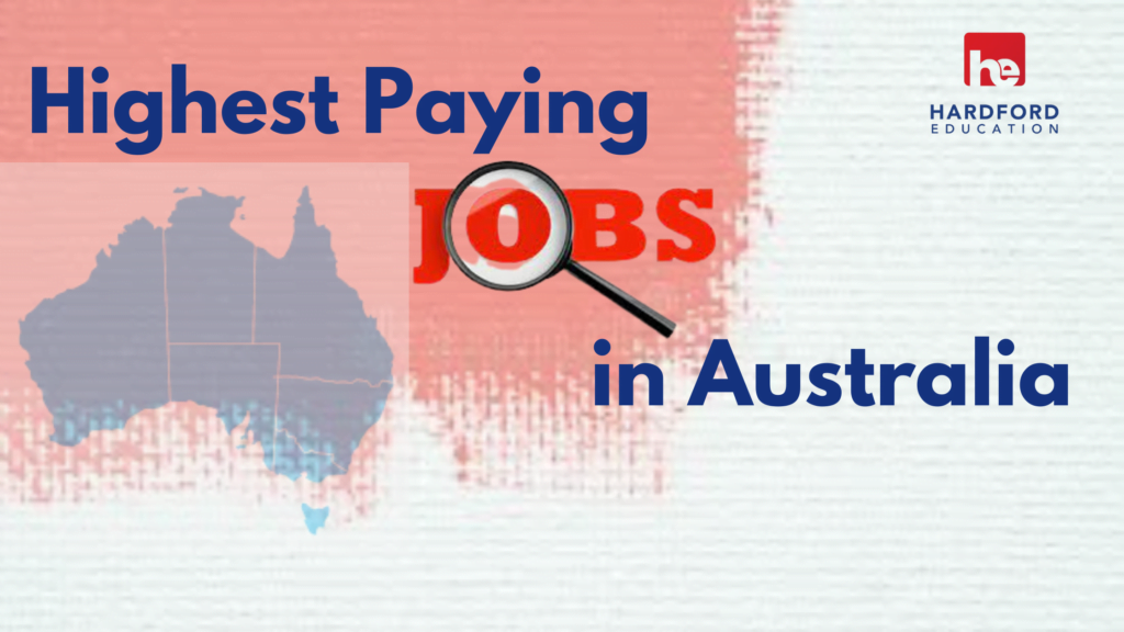Top 10 Highest-Paying Jobs in Australia for 2023 - Hardford Educaion